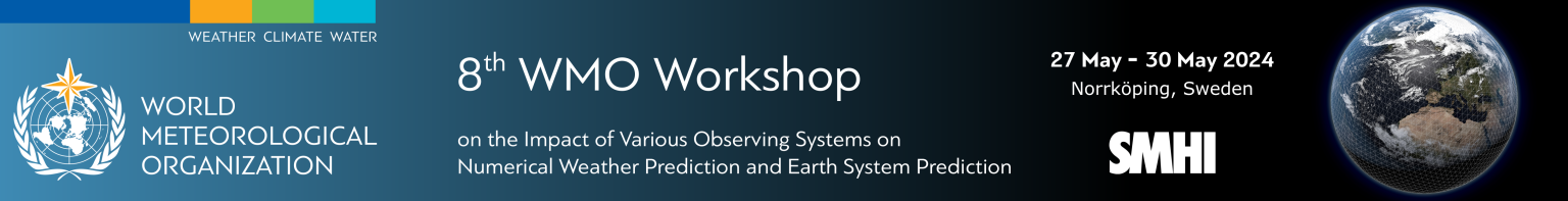 8th WMO Workshop on the Impact of Various Observing Systems on ...